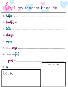 "I Love My Teacher Because" Printable Gift
