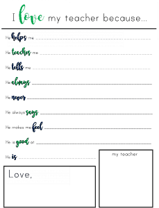 "I Love My Teacher Because" Printable Gift