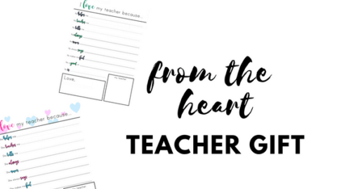 "I Love My Teacher Because" Printable Gift