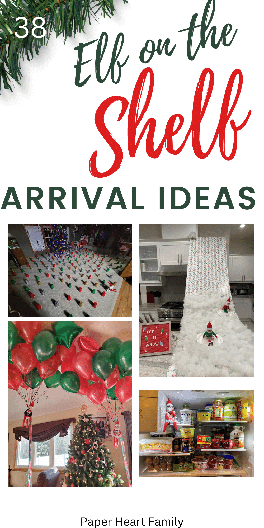 38 Fantastic Elf on the Shelf Arrival Ideas