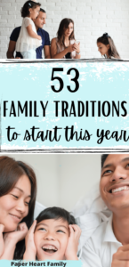53 Family Traditions For Every Month