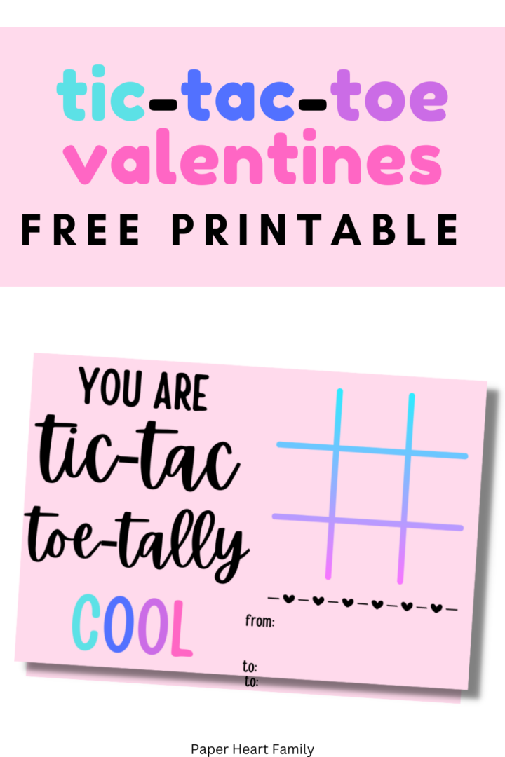 Free Printable Tic Tac Toe Valentines For Kids