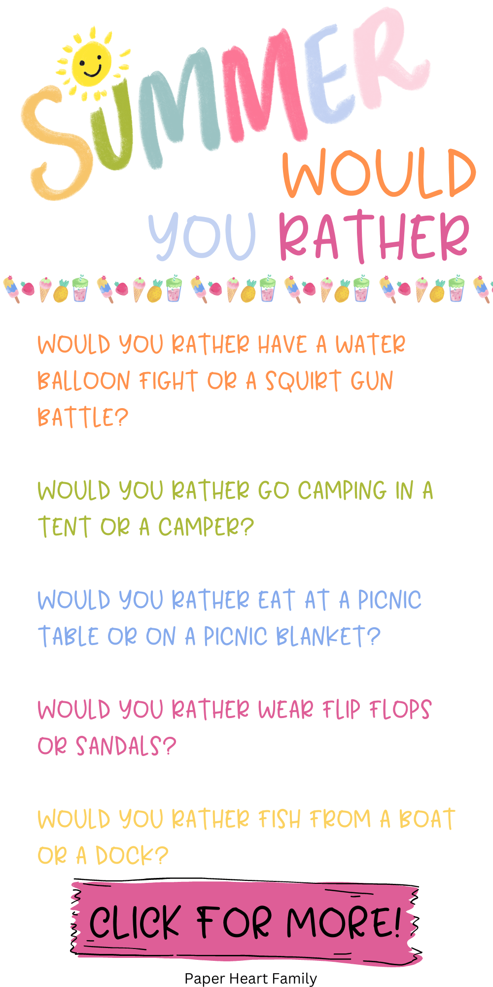 115 Summer Would You Rather Questions For Kids