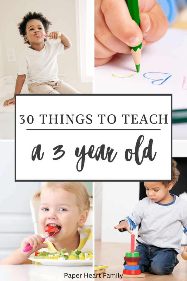 30 Things To Teach A 3 Year Old (Plus How To Do It!)
