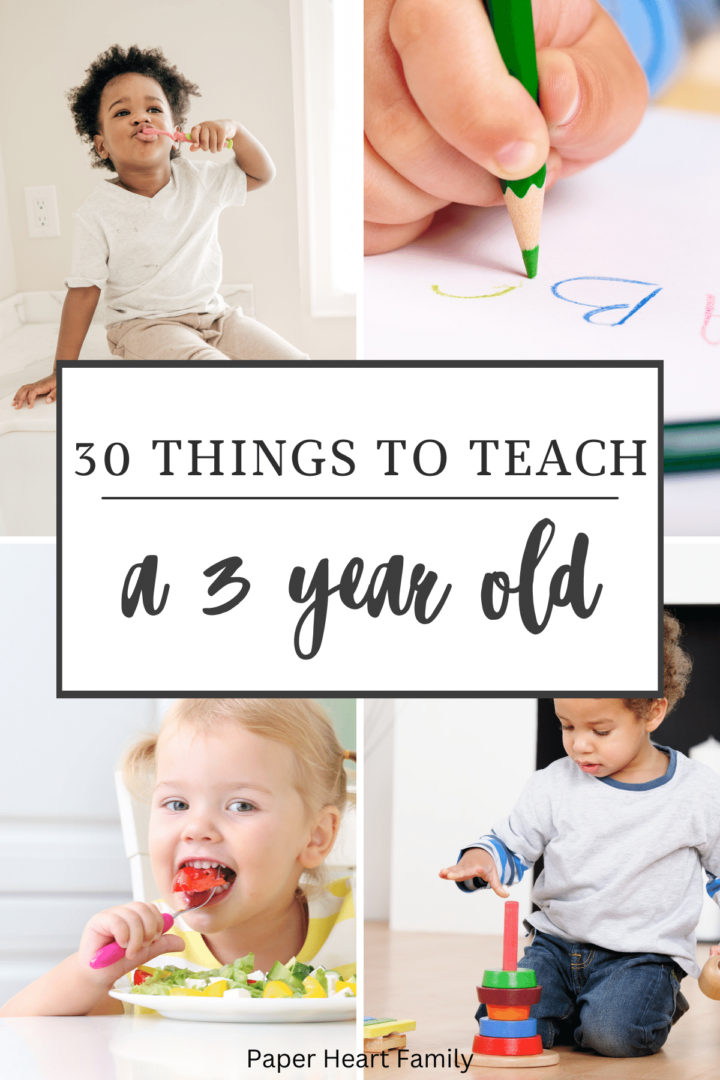 30 Things To Teach A 3 Year Old (Plus How To Do It!)
