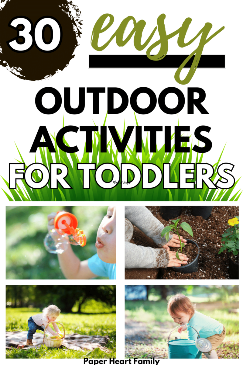 30 Fun, Easy Outdoor Activities for 1-2 Year Olds