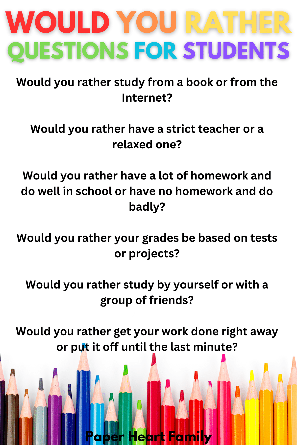 100 Funny Would You Rather Questions For Students
