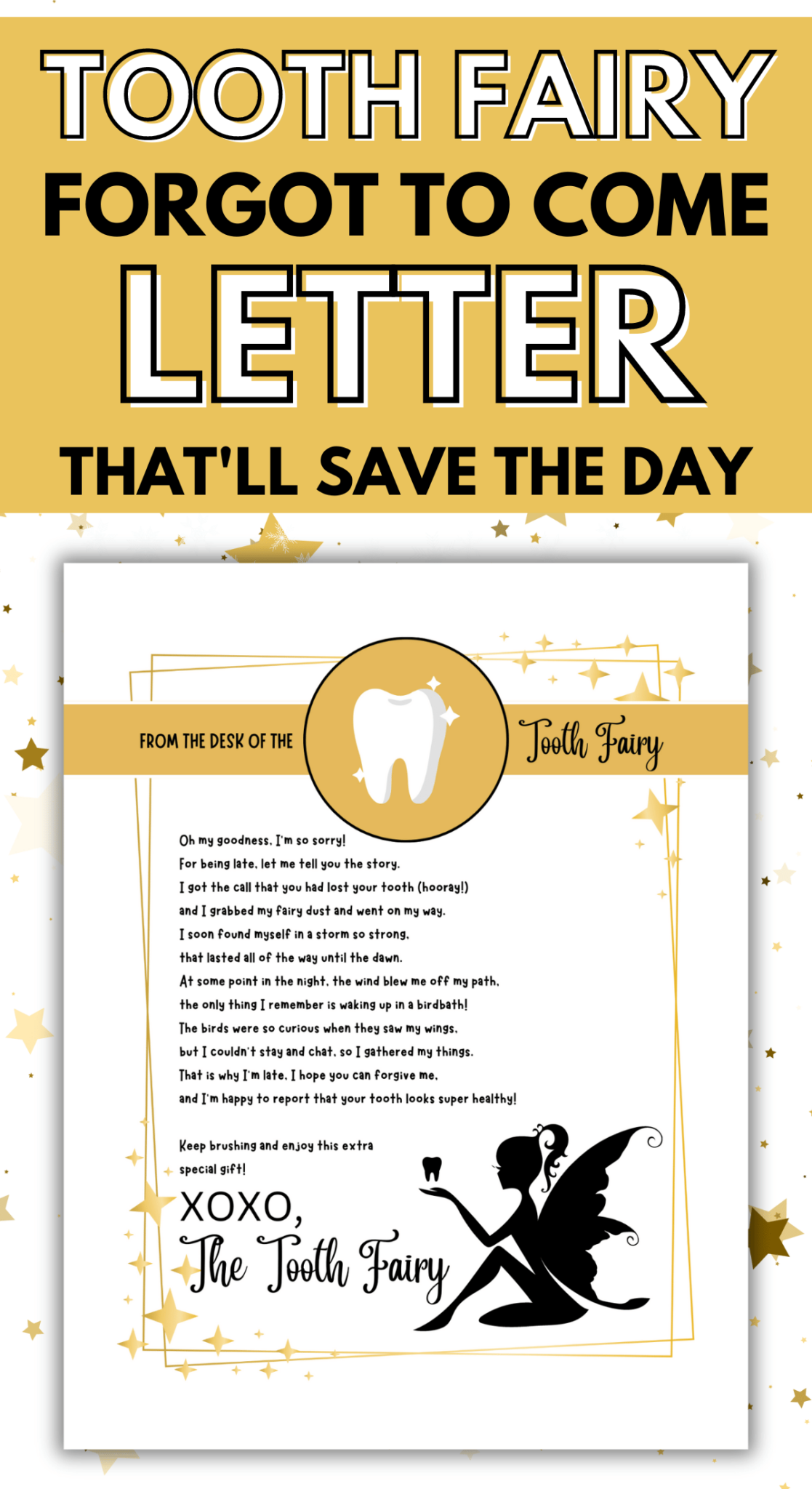 Tooth Fairy Forgot To Come Letter That Saves The Day