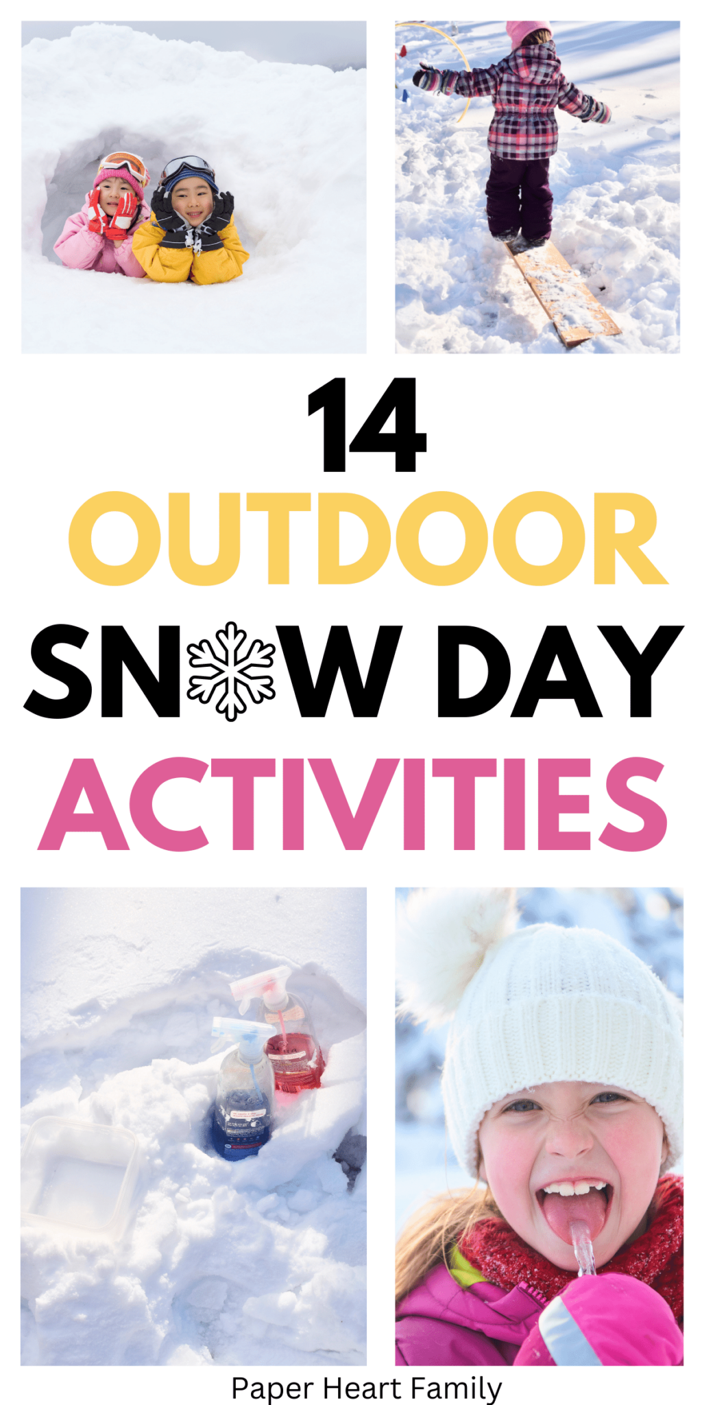 32 Snow Day Activities For Kids: Indoors And Outdoors