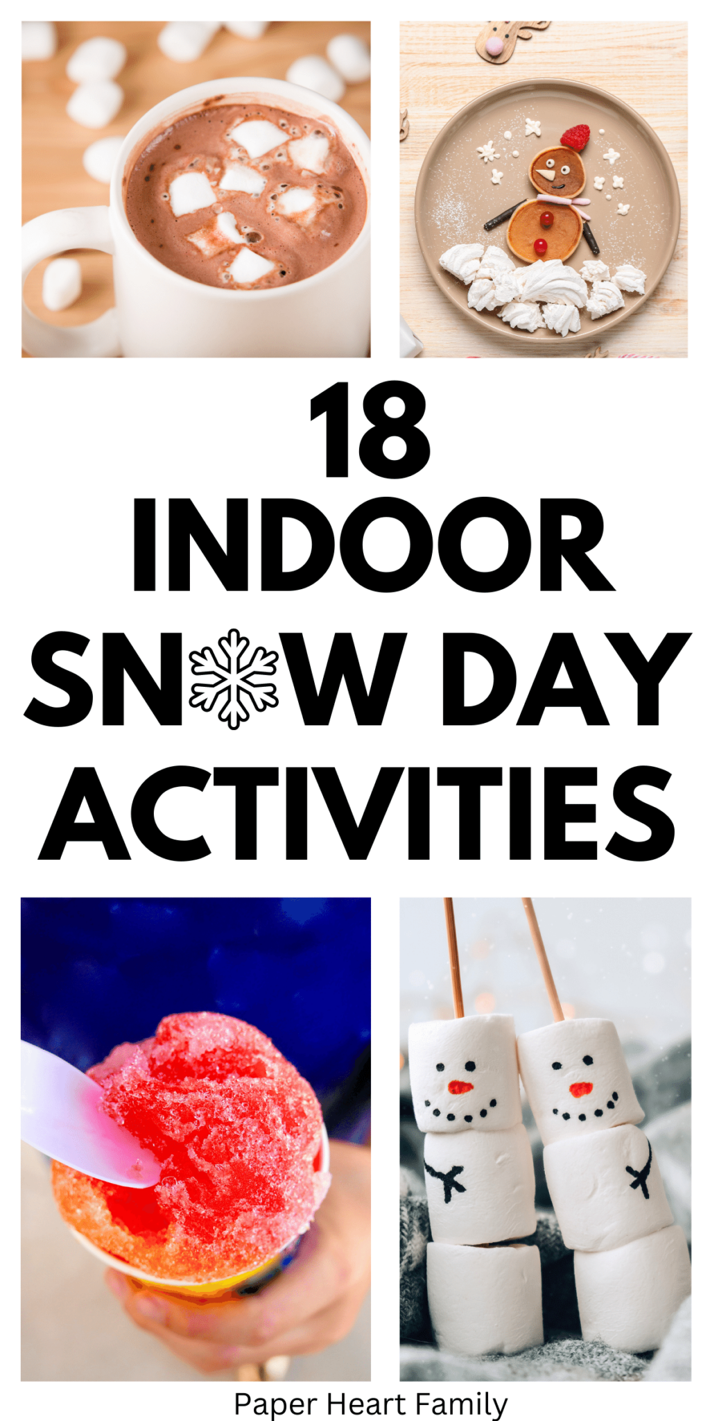 32 Snow Day Activities For Kids: Indoors And Outdoors
