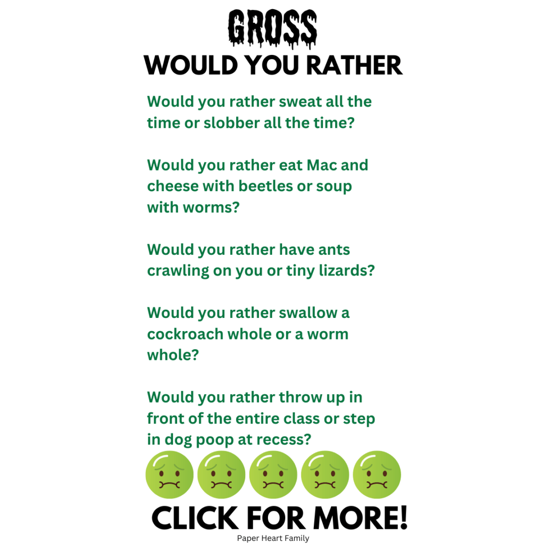 150 Super Gross Would You Rather Questions For Kids