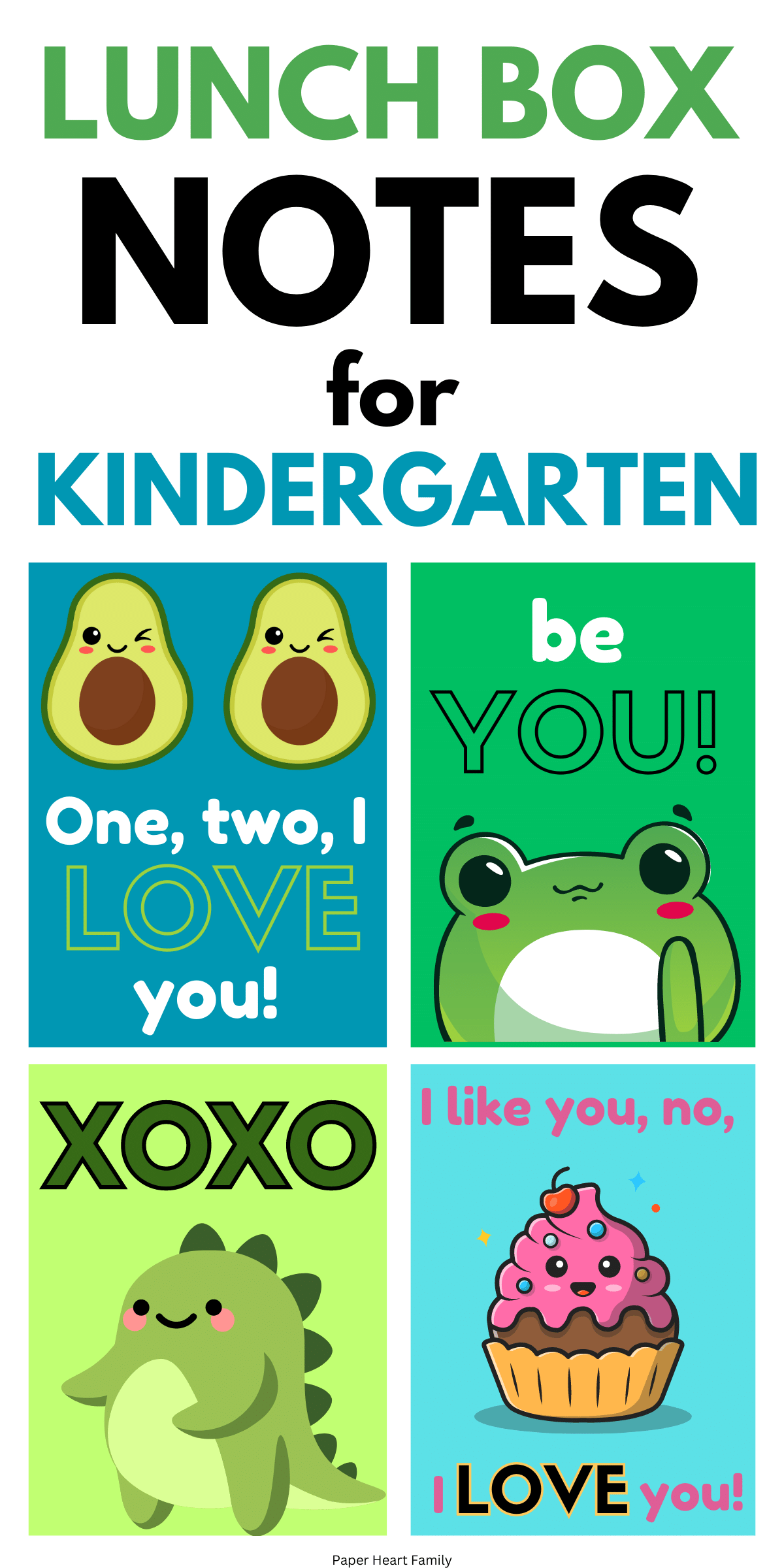 CUTEST Printable Lunch Box Notes For Kindergarteners