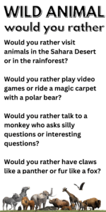 150 Best Animal Would You Rather Questions For Kids