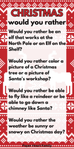 80 Christmas Would You Rather Questions For Kids