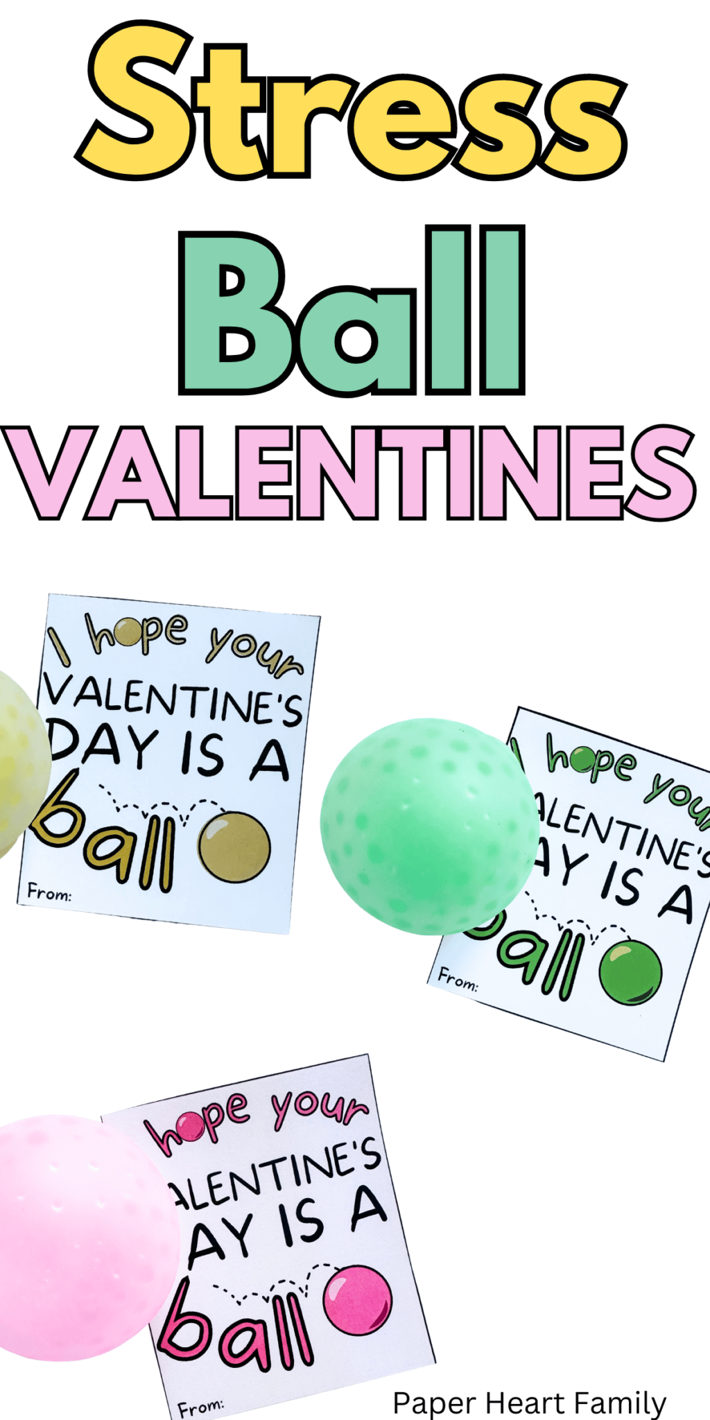 Free Printable Stress Ball Valentines