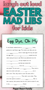3 Fun, Free Printable Easter Mad Libs For Kids