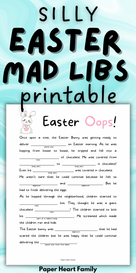 3 Fun, Free Printable Easter Mad Libs For Kids