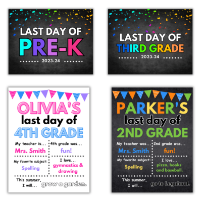 Free Printable Last Day Of School Signs (With Editable Option!)