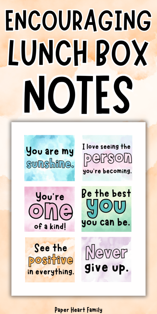 Encouraging Lunch Box Notes Kids Will Love