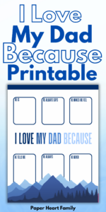 I Love My Dad Because Printable For Kids