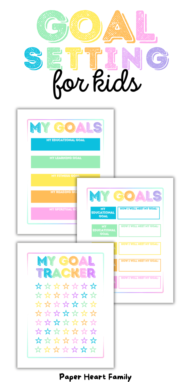 Ways To Set Goals With Kids + Free Printable