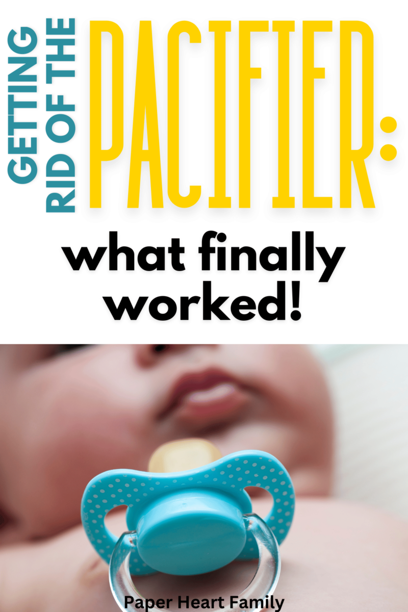 How I Got Rid Of The Pacifier... For GOOD